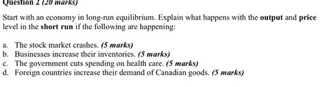 Solved Question Marks Start With An Economy In Chegg