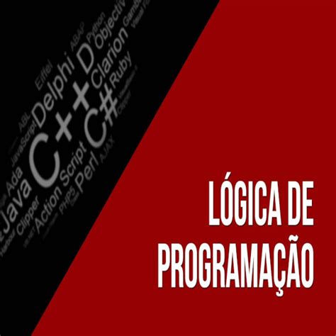 Curso de Lógica de Programação e Algoritmos Cursos Online em Vídeo