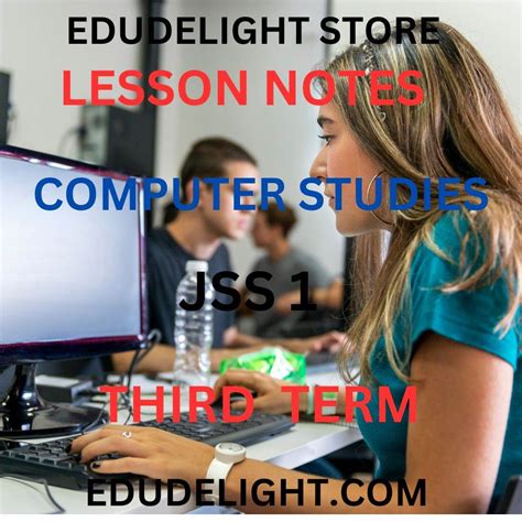 Information Technology Lesson Notes For Jss1 Basic 7 Third Term