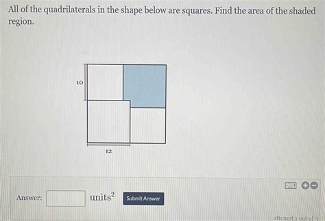Solved All Of The Quadrilaterals In The Shape Below Are Squares Find