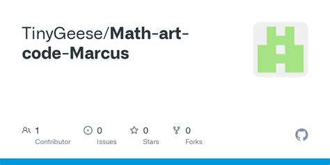 Github Tinygeesemath Art Code Marcus