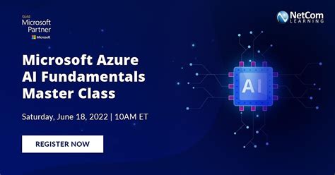 Microsoft Azure Ai Fundamentals Master Class Netcom Learning Austin 18 June 2022