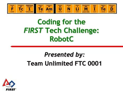 Ppt Coding For The First Tech Challenge Robotc Powerpoint