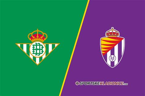Real Betis Vs Valladolid Tipovi Savjeti I Kvote 18 02 2023 16 15