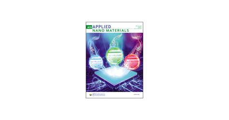 Acs Applied Nano Materials Vol 6 No 5 Acs Publications