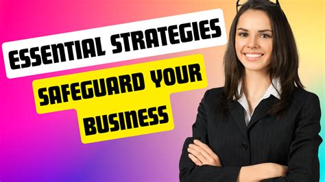 Essential Strategies For Protecting Your Business Cti