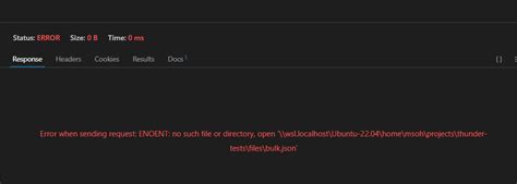 file upload with wsl2 · thunderclient thunder client support