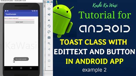 How To Use Toast In Android Studio Android Tutorials Toast Class Youtube