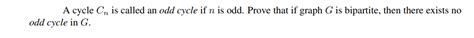 Solved A Cycle Cn Is Called An Odd Cycle If N Is Odd Prove