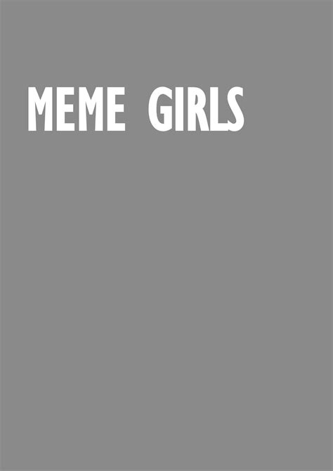 Meme Girls Odeon Fiction