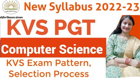 kvs pgt computer science new syllabus 2022 23 kvs exam pattern