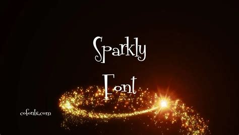 Sparkly Font Free Download Free Download Cofonts