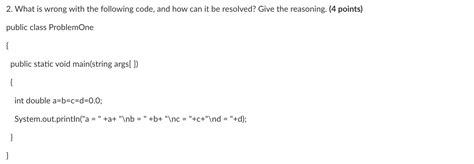 Solved 2 What Is Wrong With The Following Code And How Can