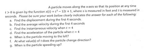 Solved A Particle Moves Along The X Axis So That Its Chegg