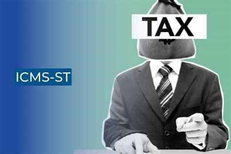 Icms St Saiba O Que é E Como Evitar Prejuízos