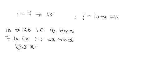 Solved Determine How Many Times The Innermost Loop Will Be Iterated