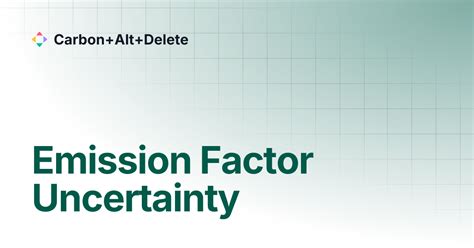Emission Factor Uncertainty Carbon Alt Delete