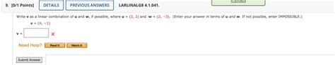Solved Write V As A Linear Combination Of U And W If Chegg