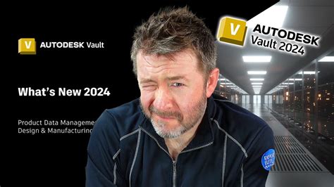 Reviewing Whats New In Autodesk Vault 2024 Youtube