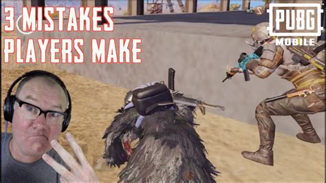 3 Mistakes Players Make How To Avoid Them Pubg Mobile Youtube