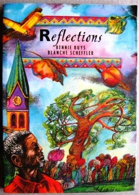 Poetry Reflections Poetry Edited By Bennie Buys And Blanche