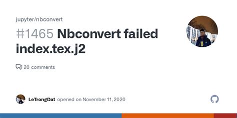 Nbconvert Failed Indextexj2 · Issue 1465 · Jupyternbconvert · Github