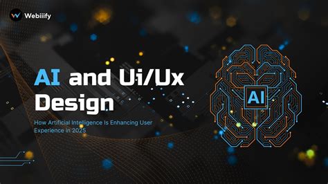 Ai In Ui Ux Design Enhancing User Experience With Smart Tools In 2025