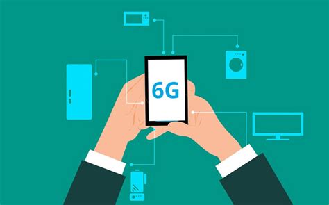 6g Toda La Información Tecnología Y Fecha De Lanzamiento