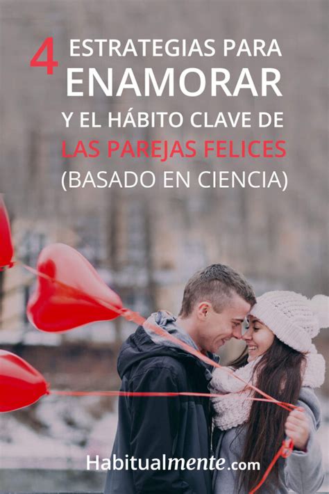 Estrategias Infalibles Para Enamorar A Un Hombre Que Solo Busca Una Aventura