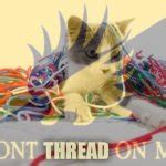 Dont Thread On Me Meme Generator Imgflip