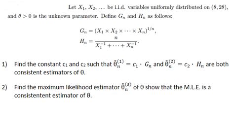 Let X1x2 Be Iid Variables Uniformly Distributed