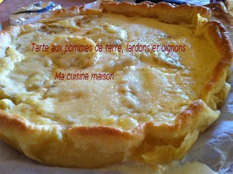 Tarte Aux Pommes De Terre Lardons Et Oignons Le Blog De Macuisinemaison Over Blog