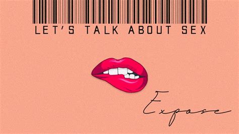 Lets Talk About Sex Expose Shazam