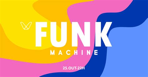 Funk Machine Sex 25 Out Sympla