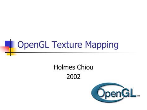 OpenGL Texture Mapping - ppt download