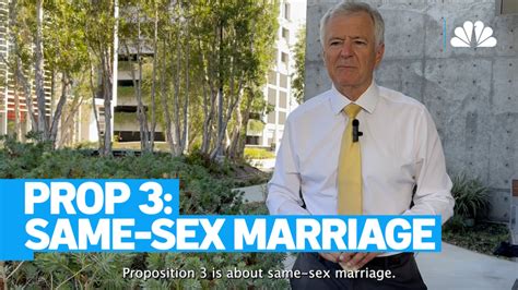 Prop 3 Explained Constitutional Right To Marry Regardless Of Sex Or