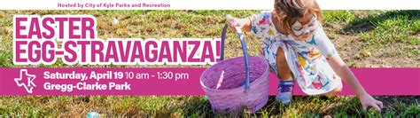 Easter Egg Stravaganza Kyle Tx