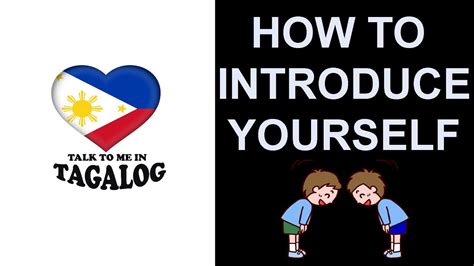 How To Introduce Yourself In Tagalog Learn Filipino Language Basic