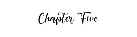 Chapter Five Font