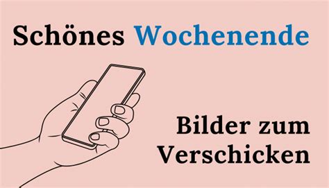 Schönes Wochenende 8x 10 Kostenlose Bilder Zum Verschicken
