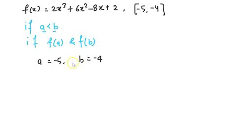 Solved Use The Intermediate Value Theorem To Show That Each Polynomial
