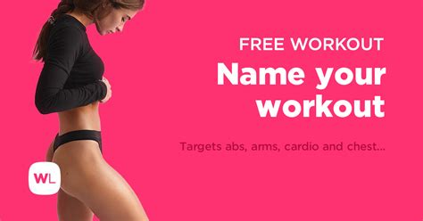 Free Workout Name Your Workout · Workoutlabs Fit