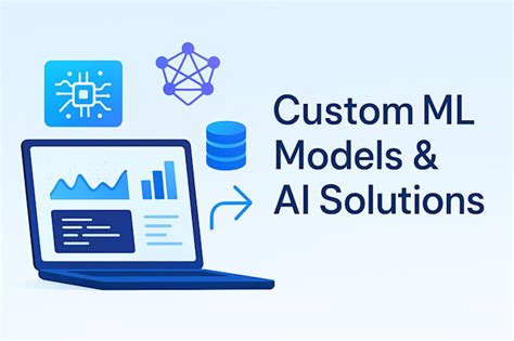 Build Custom Machine Learning Models For Prediction And Classification