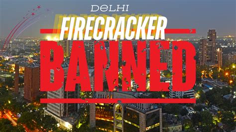 Why Delhis Air Quality Demands A Firecracker Ban What Are The Risks