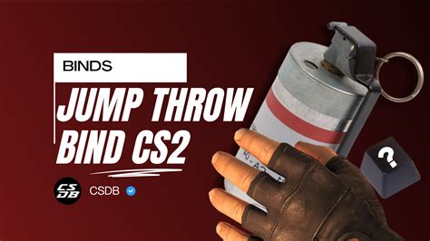 How To Make A Cs2 Jump Throw Bind
