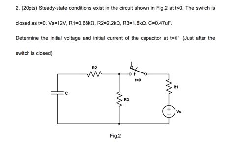 Solved Pts Steady State Conditions Exist In The Chegg Com