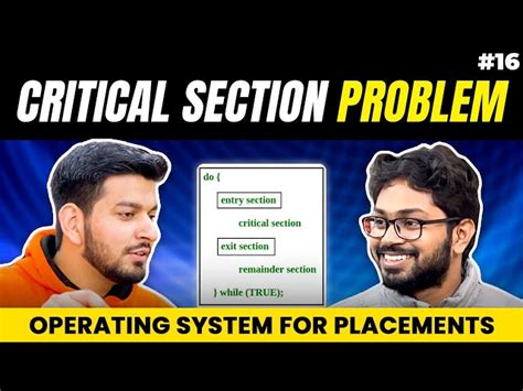Free Video Critical Section Problem Race Condition In Os From Codehelp By Babbar Class