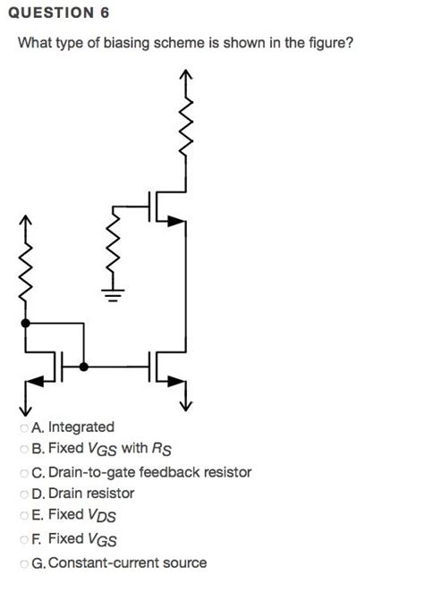 Solved QUESTION What Type Of Biasing Scheme Is Shown In Chegg