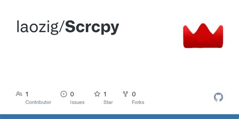 Scrcpy使用说明文档md At Main · Laozigscrcpy · Github