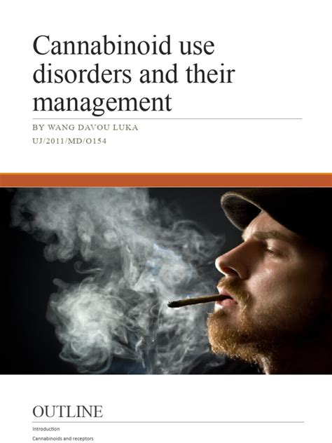 Cannabinoid Use Disorders And Their Management Pdf